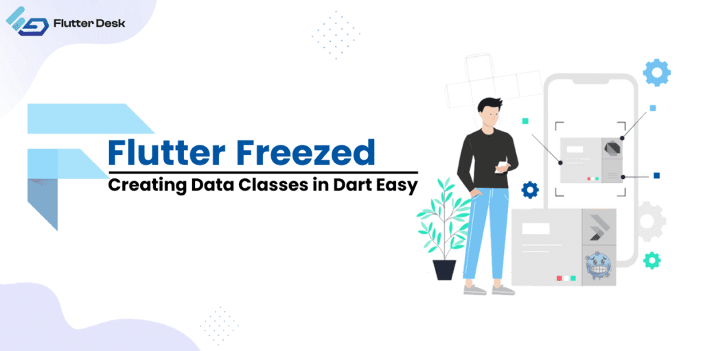 Flutter Freezed Creating Data Classes In Dart Easy